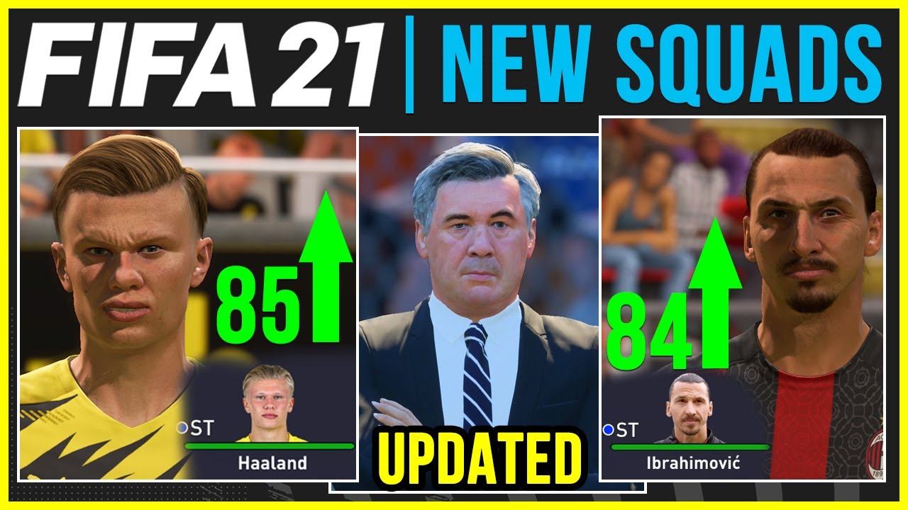 FIFA 21 NEWS | LATEST SQUAD UPDATE - CAREER MODE, NEW FACES, RATINGS ...