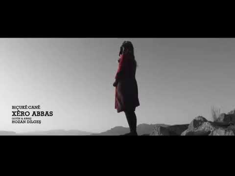 Xero Abbas - Bıçukê Canê ( Türkçe Çeviri )