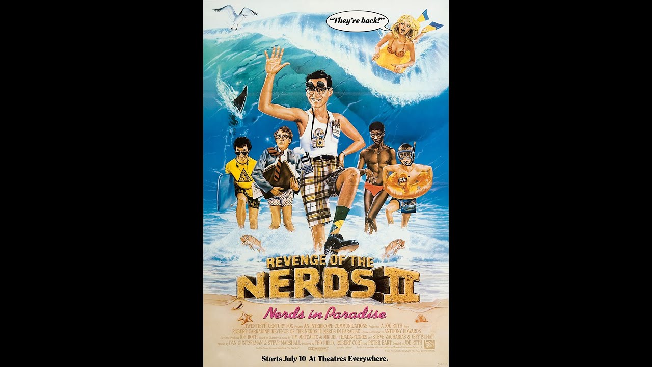 My Thoughts on Revenge of The Nerds 2: Nerds in Paradise 1987 (Classic ...