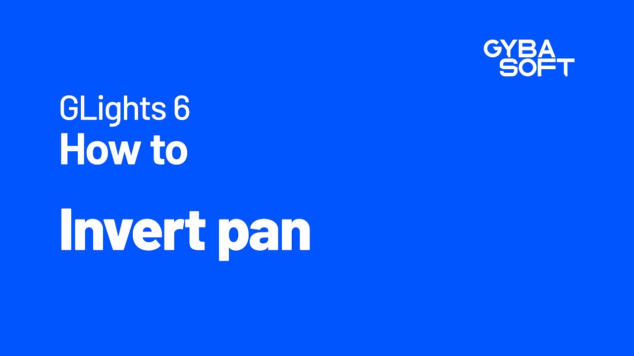 How to invert pan with GLights 6 | Gybasoft - YouTube