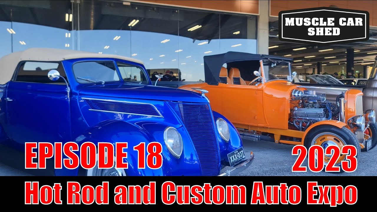 Hot Rod and Custom Auto Expo 2023 Tour - EPISODE 18 - YouTube