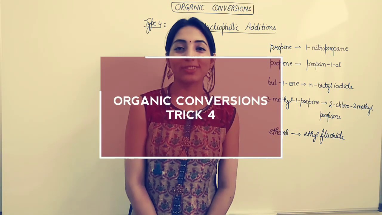 Organic chemistry conversion : trick 4 - YouTube