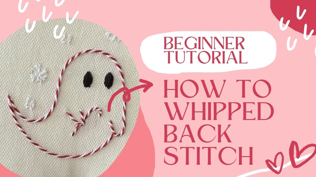 Whipped back stitch beginner embroidery tutorial - YouTube