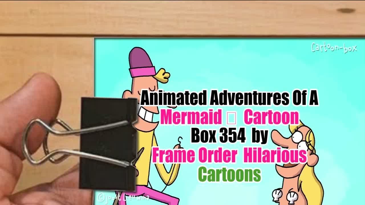 Animated Adventures Of A Mermaid 😂 Cartoon Box 354 by Frame Order ...
