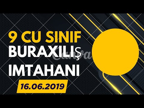 Buraxılış imtahanı/ 9 çu sinif/16.06.2019/Riyaziyyat/DİM