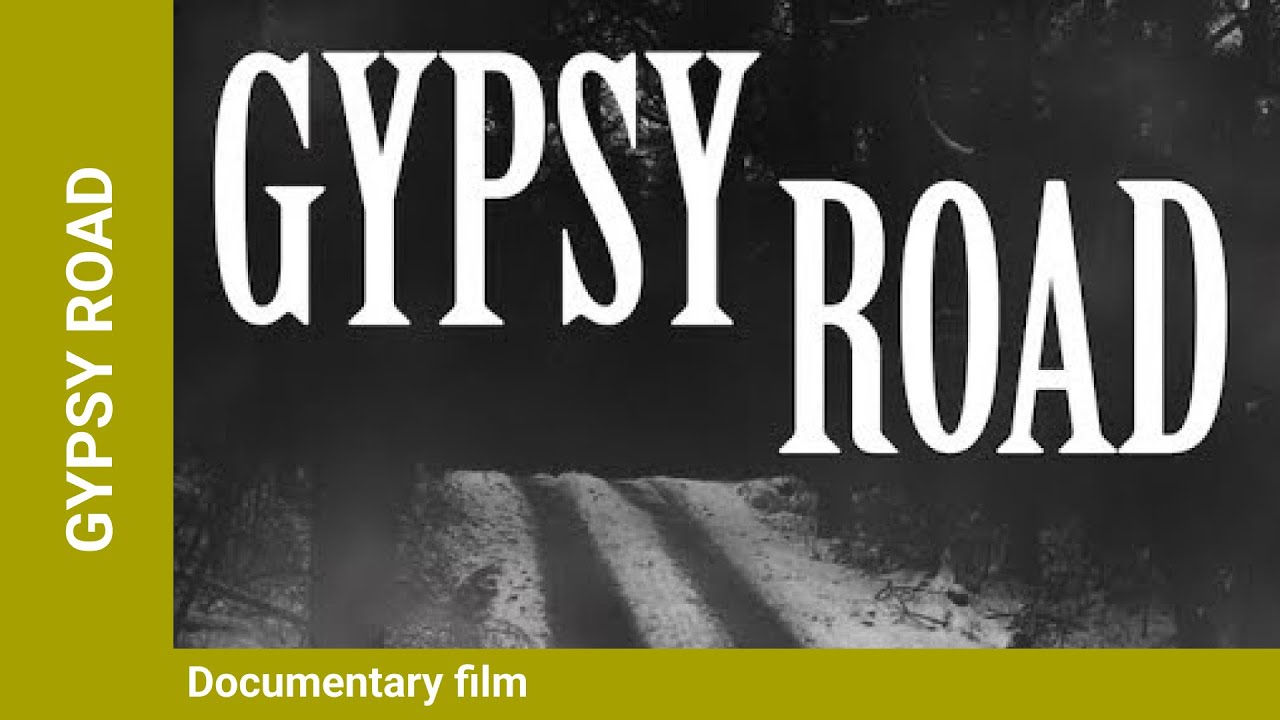 Gypsy Road. Documentary Film. Russian TV Series. StarMedia. English ...