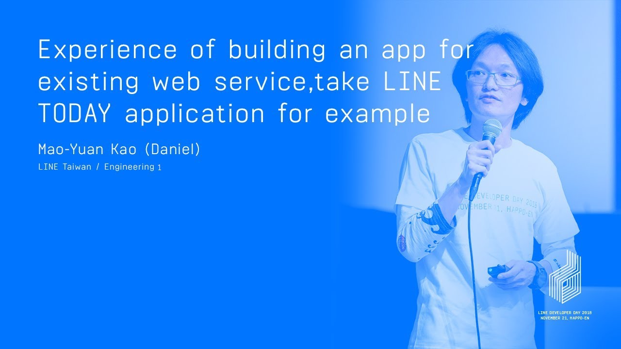 Experience of building an app for existing web service, take LINE TODAY ...