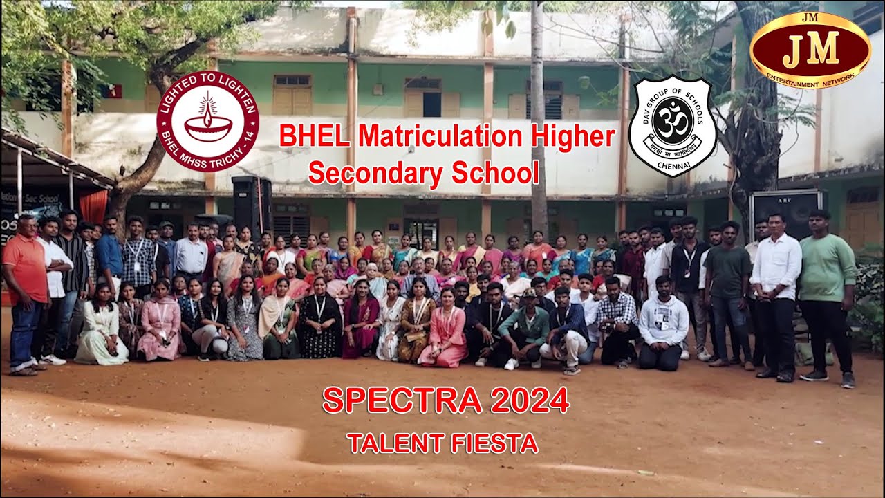 திருச்சி BHEL Matriculation Higher Secondary School நடைபெற்ற SPECTRA ...