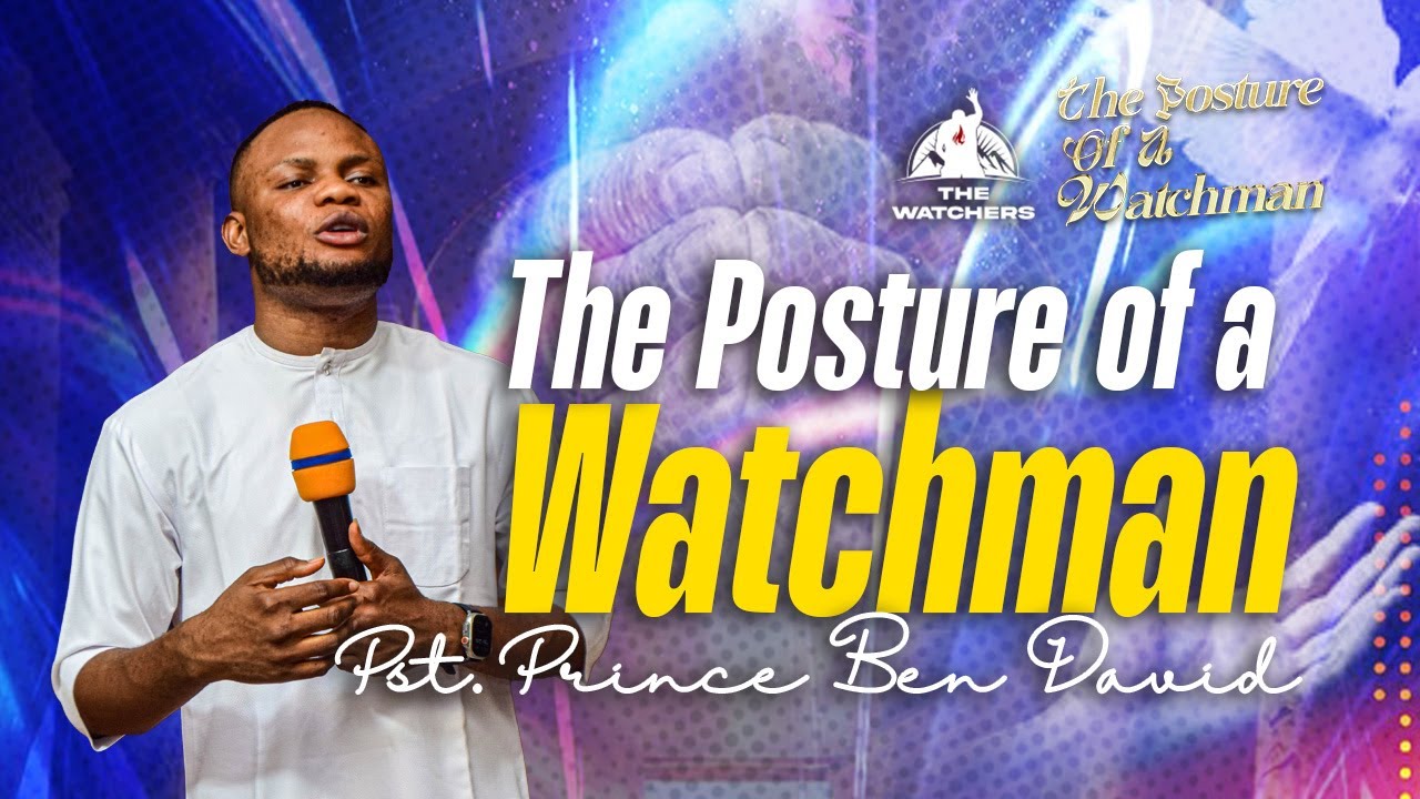 Pastor Prince Ben David - The Posture of a Watchman | Call to ...