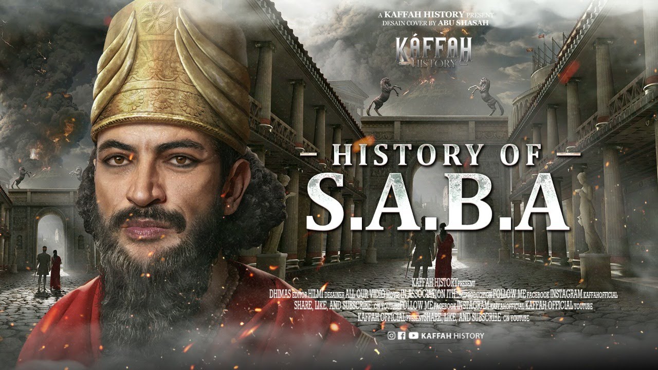 DAHSYAT!! Kaum Saba', Peradaban Kaya Dan Maju Yang Dibinasakan - YouTube