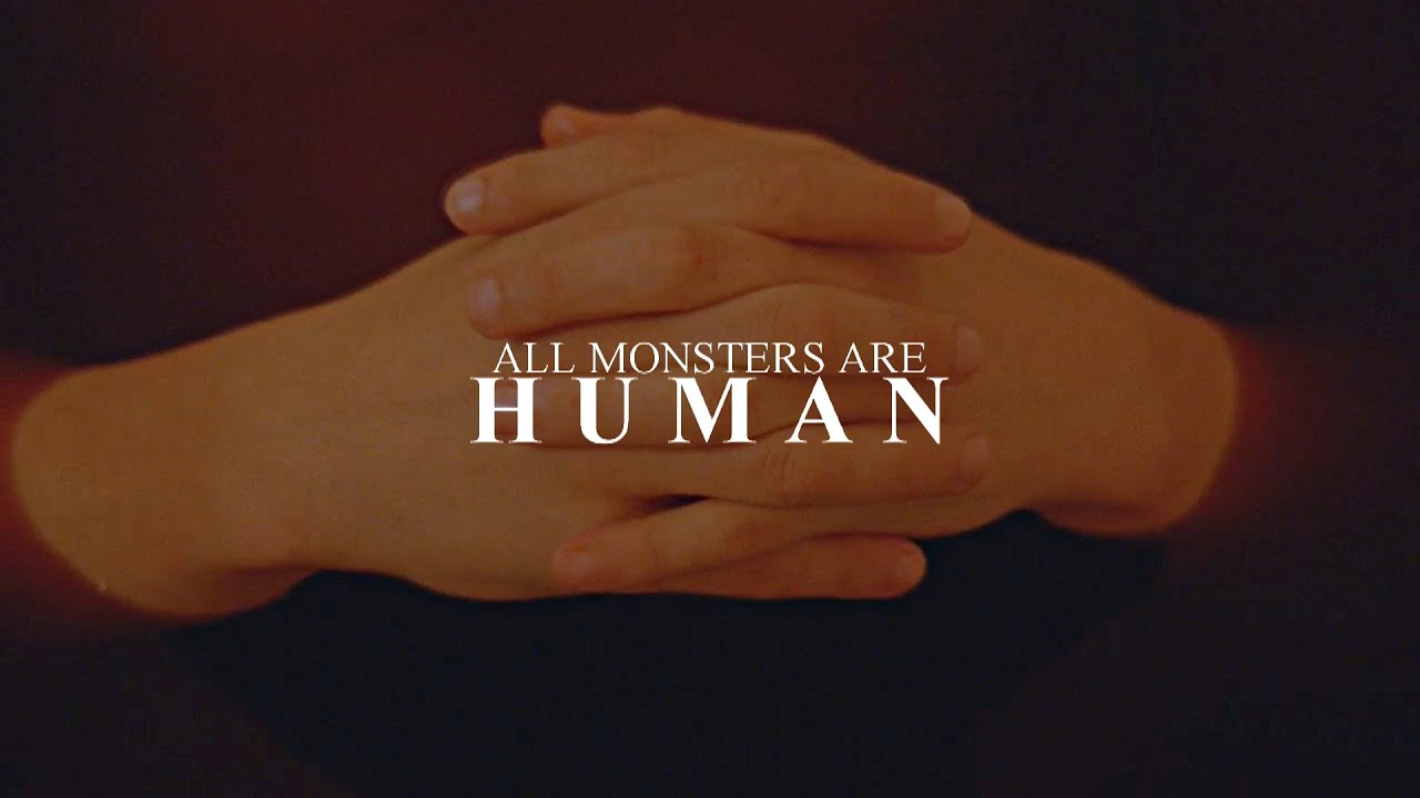 All Monsters Are Human Wallpaper