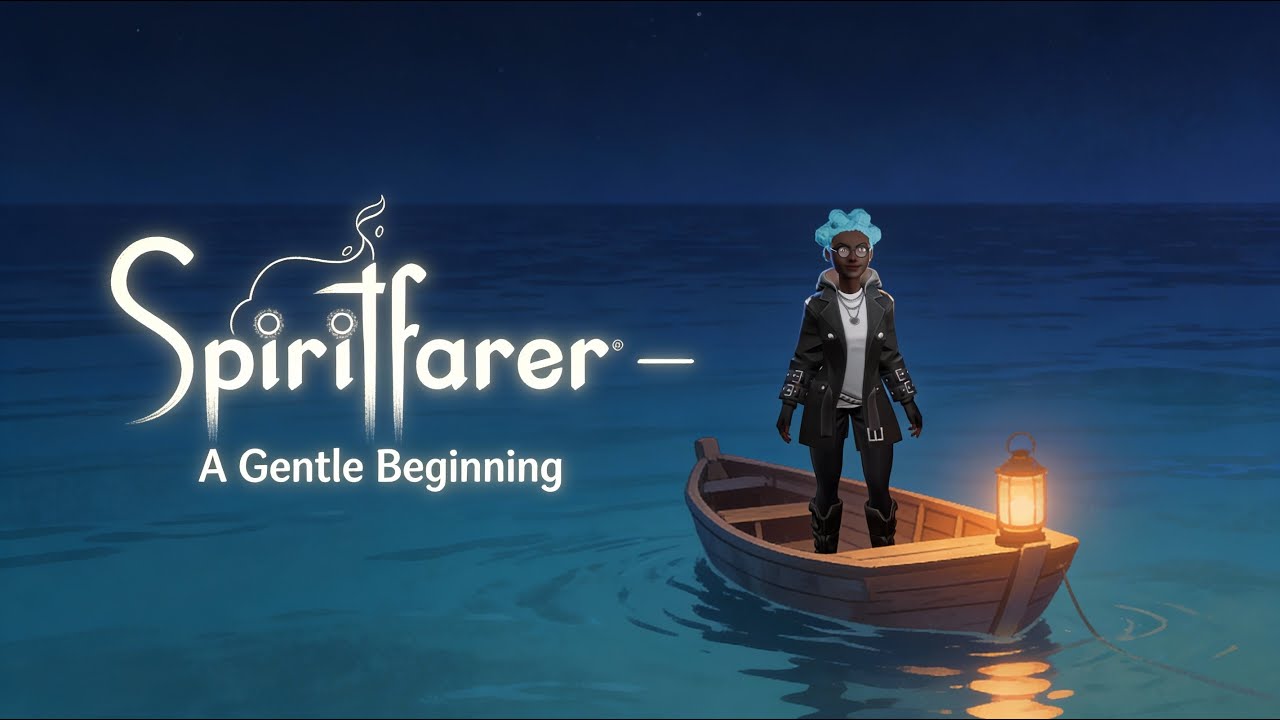 EP02: Spiritfarer Part 1 — A Gentle Beginning | Cozy Gameplay - YouTube