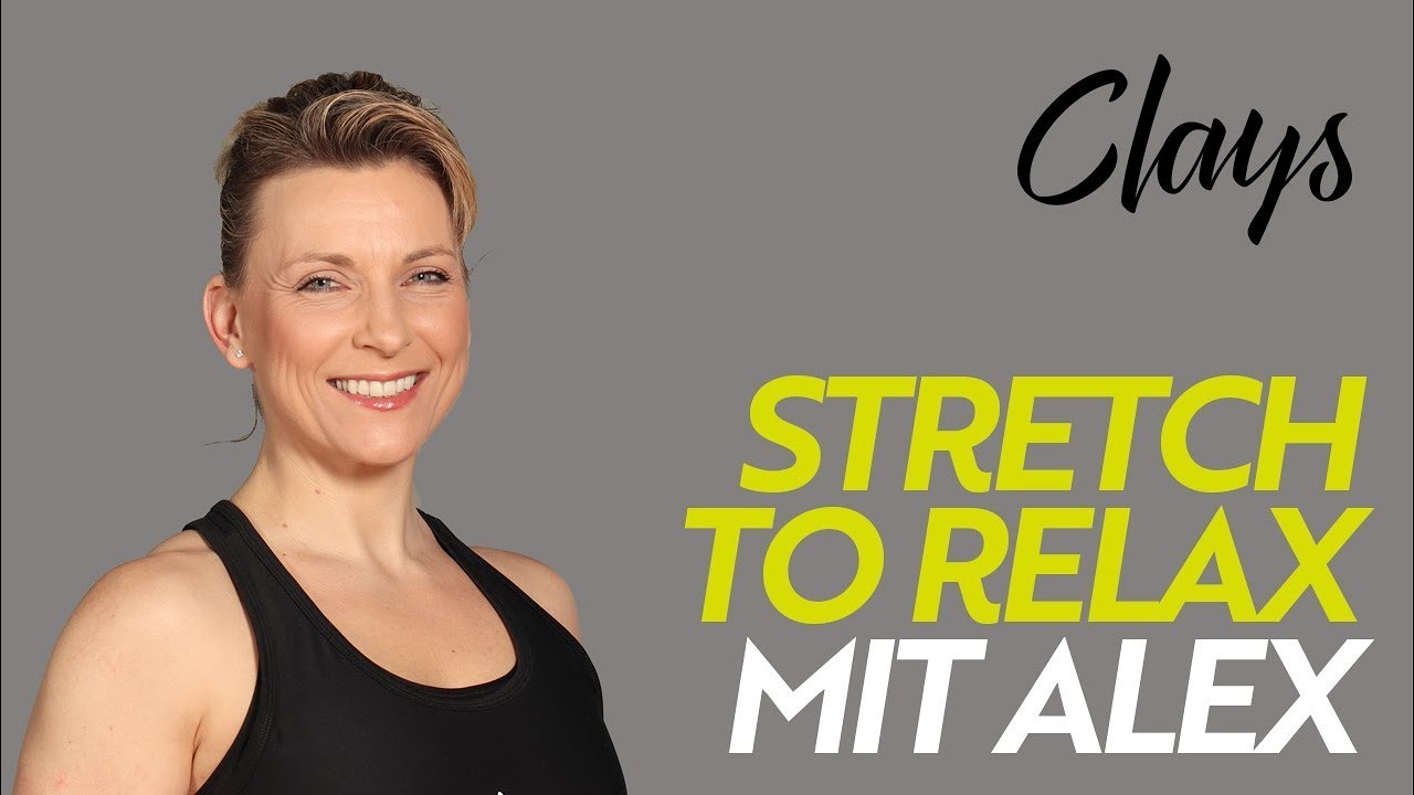 Stretch to Relax mit Alex - YouTube