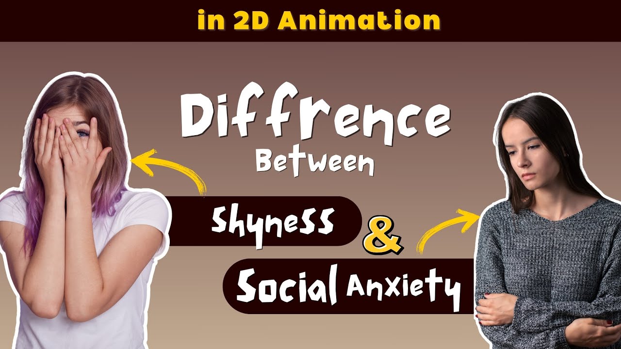 Difference between Shyness & Social Anxiety! | Shyness vs Social ...