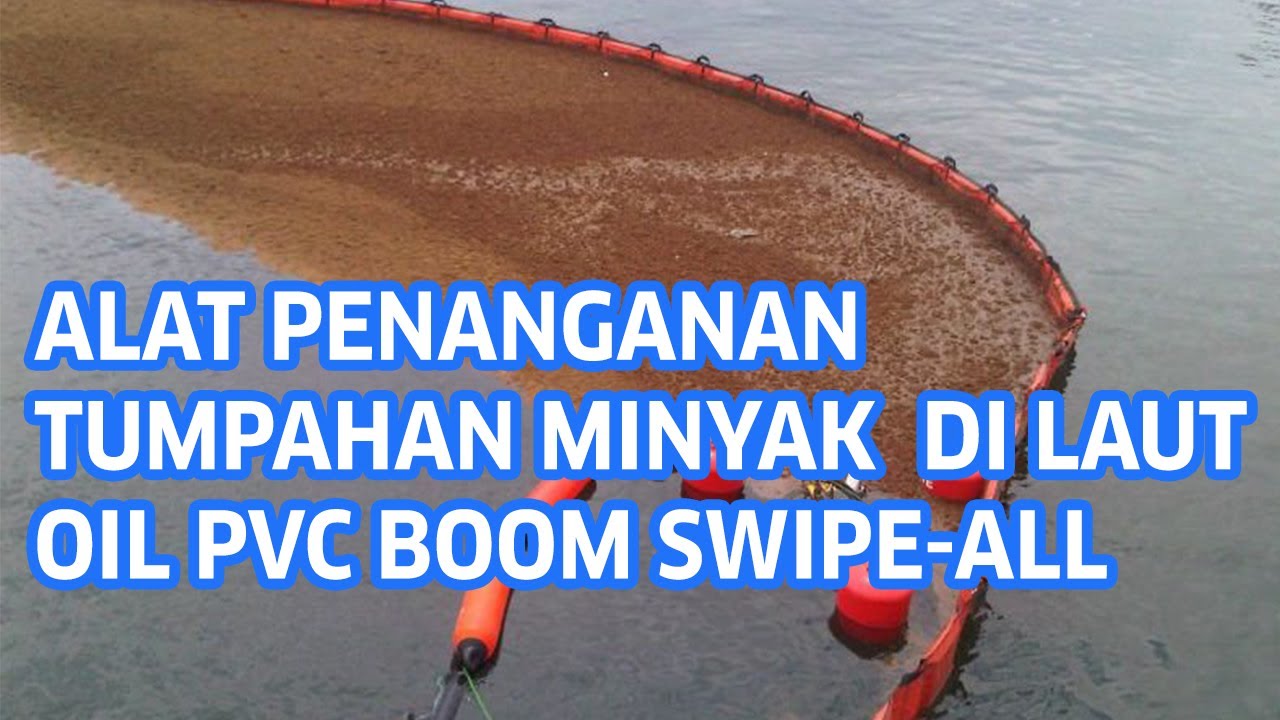 Oil PVC Boom Swipe-All - YouTube