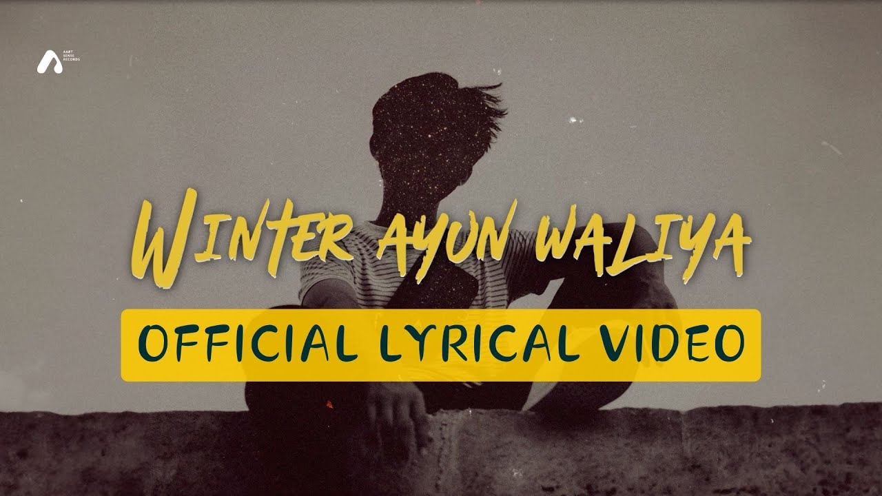 Winter Ayun Waliye - Lyrical Video - YouTube