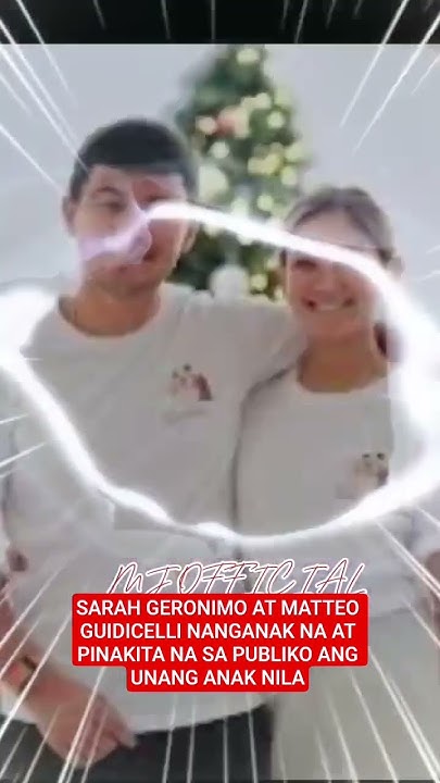 SARAH GERONIMO AT MATTEO GUIDICELLI NANGANAK NA AT PINAKITA NA SA PUBLIKO ANG UNANG ANAK NILA ...