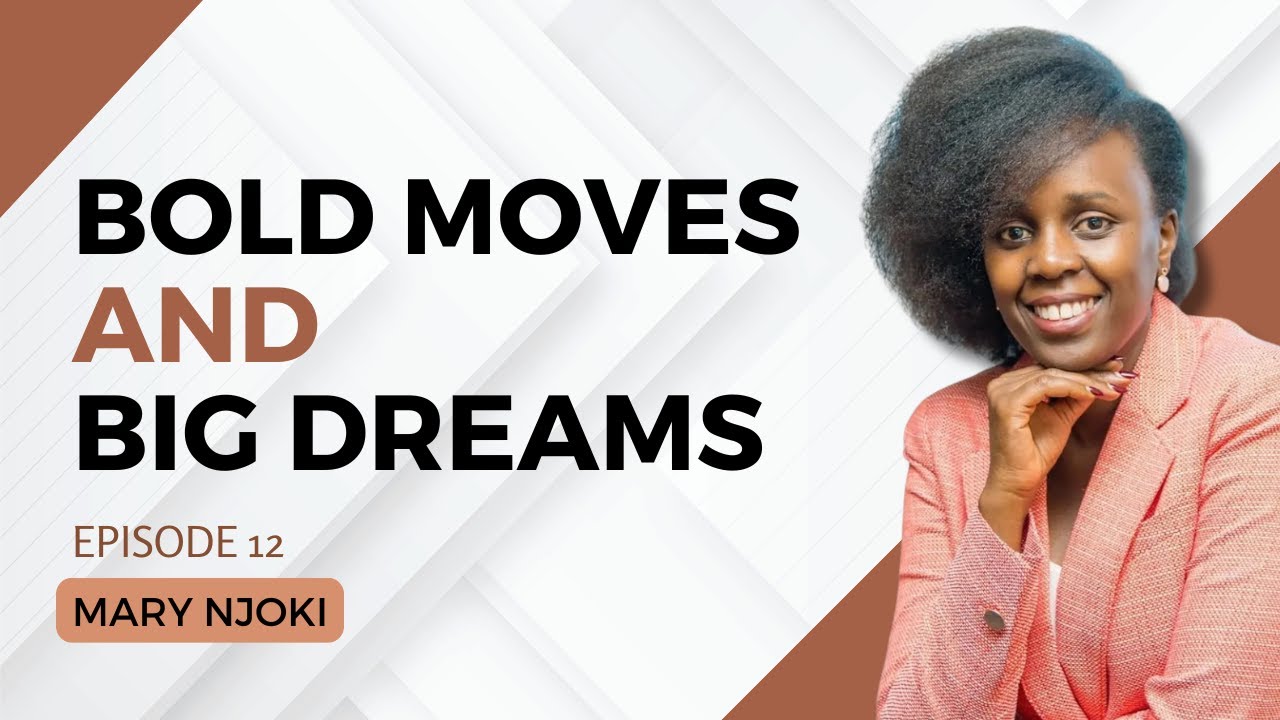 1844. Bold Moves and Big Dreams: Building Glass House PR - Mary Njoki # ...