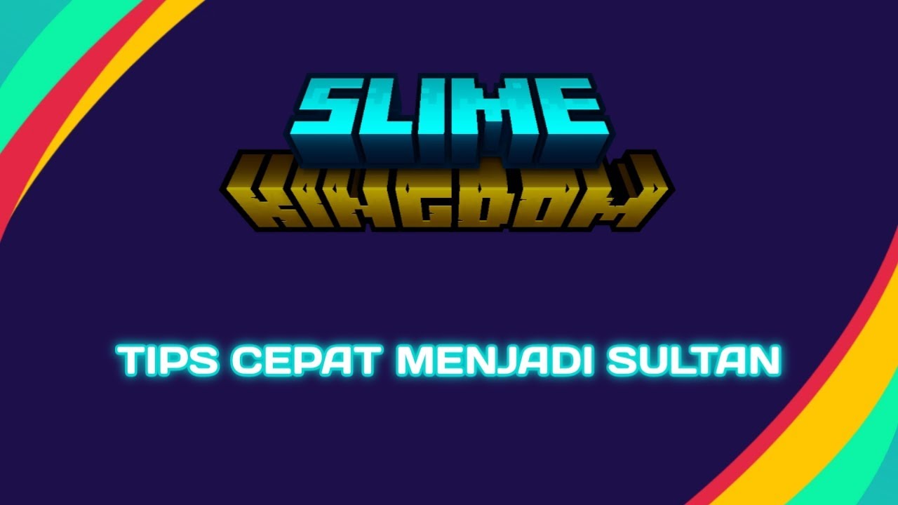 TIPS BERMAIN DI SERVER SLIME - YouTube