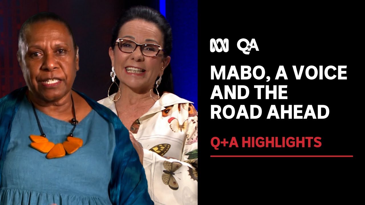Mabo, a Voice and the road ahead | Q+A Highlights | ABC News - YouTube