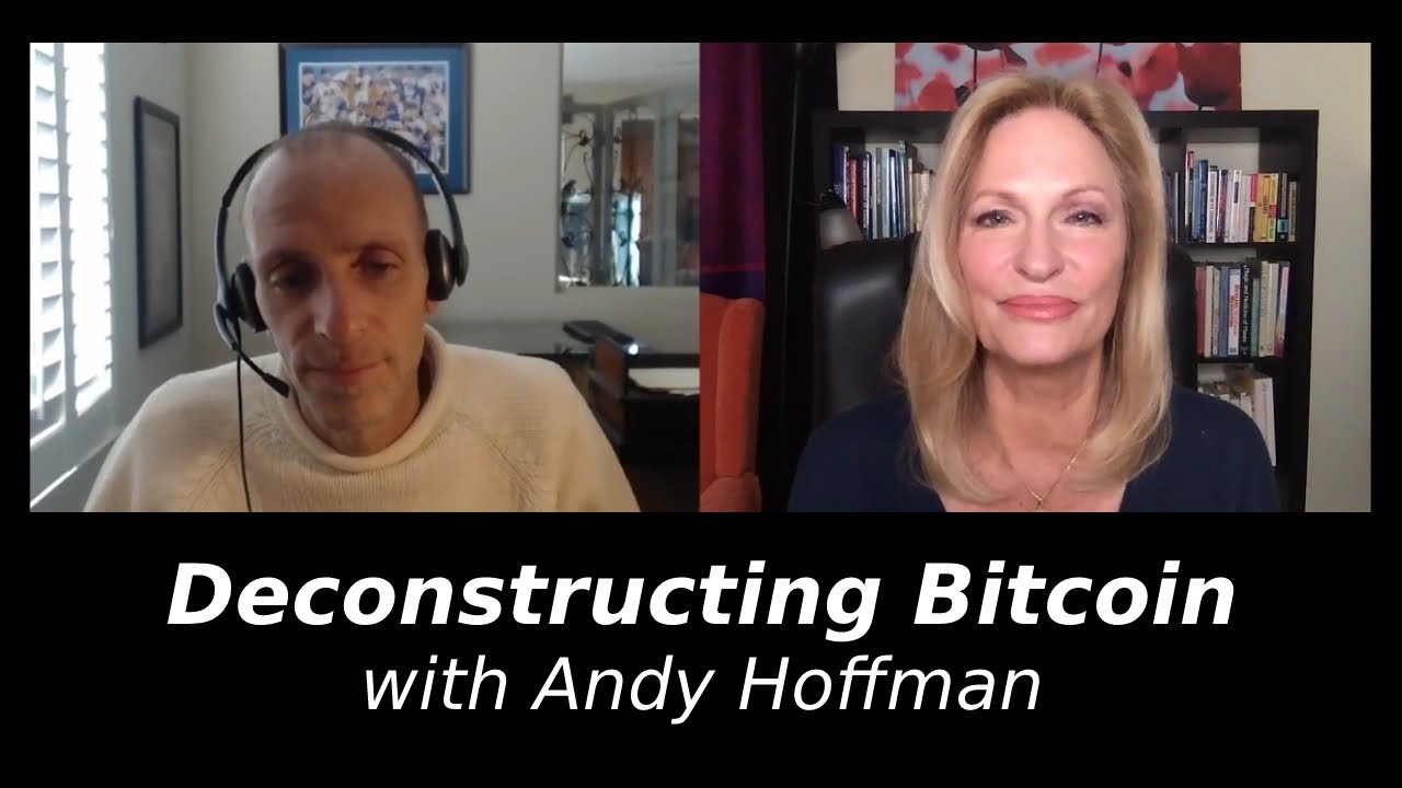 Deconstructing Bitcoin with Andy Hoffman | Regina Meredith - YouTube