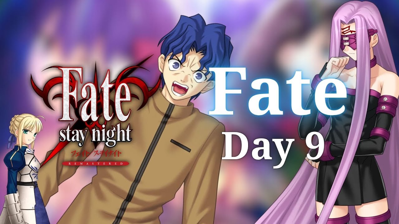 FATE: DAY 9 - Fate/stay night REMASTERED - YouTube