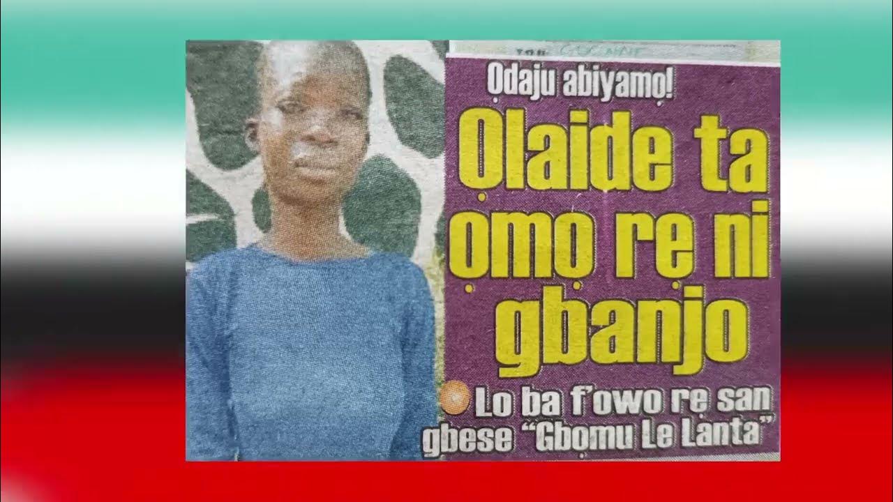 Odaju Abiyamo! Olaide ta omo re ni gbanjo, loba fowo re san gbese gbomu le lanta - YouTube