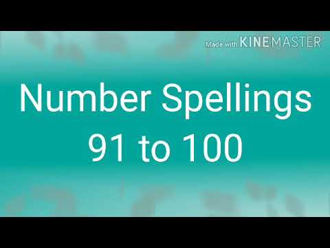 Number Spellings 91 to 100 with ones & tens. - YouTube