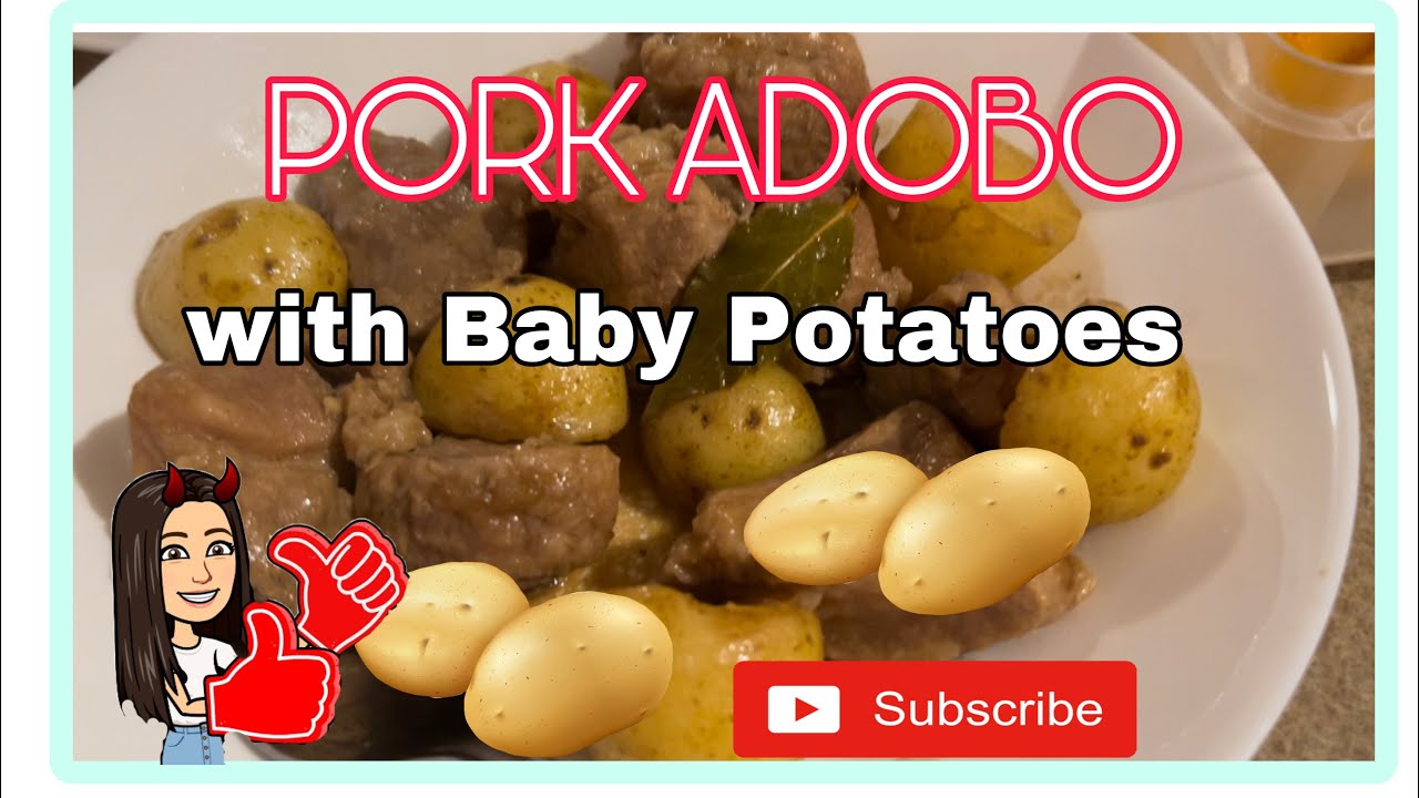 PORK ADOBO WITH BABY POTATOES | MANAY CLEA IN CANADA - YouTube