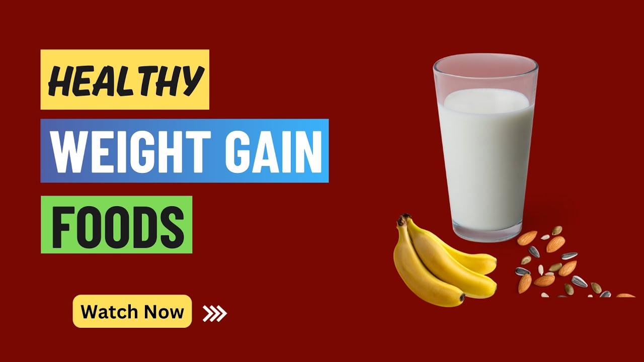 5 BEST Weight Gaining FOODS| 5 Foods Every Skinny Guy Must Eat - YouTube