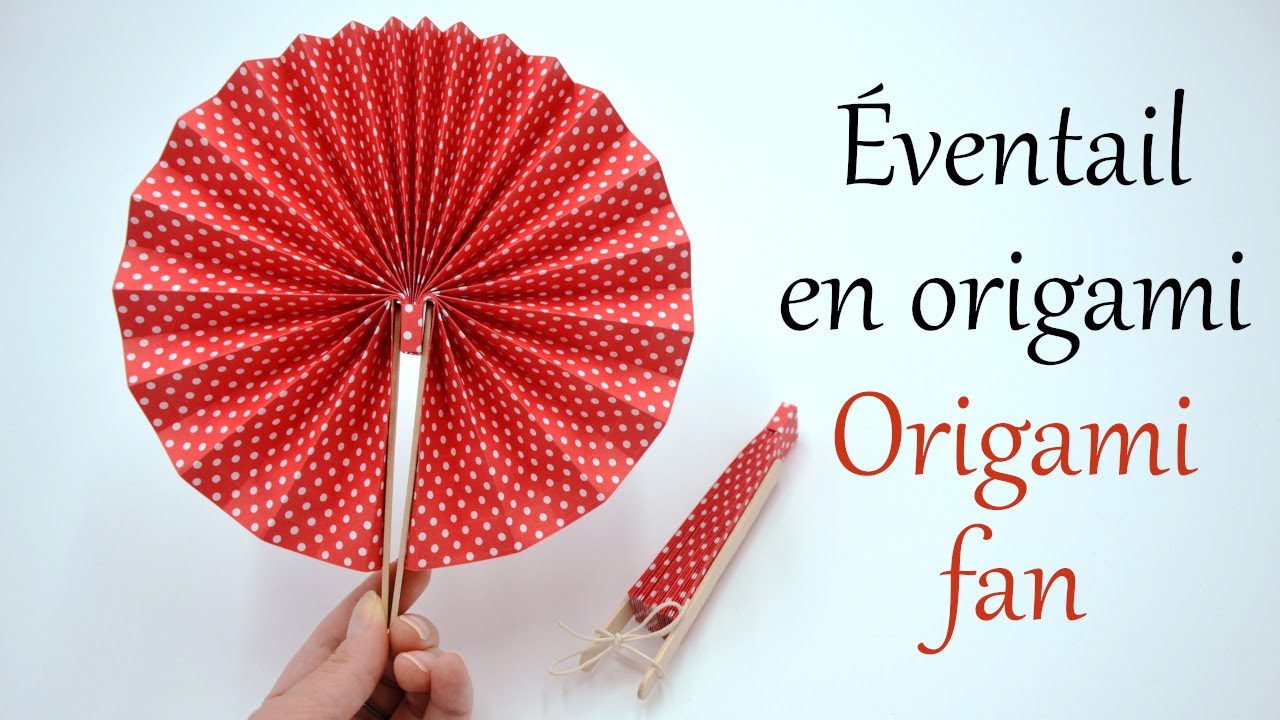 Tuto #24 : éventail en papier/origami - paper/origami fan - DIY - YouTube