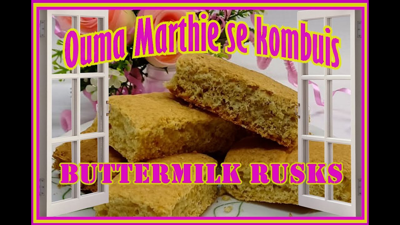 Buttermilk rusks, karringmelk beskuit, Buttermilk biscuit's - YouTube