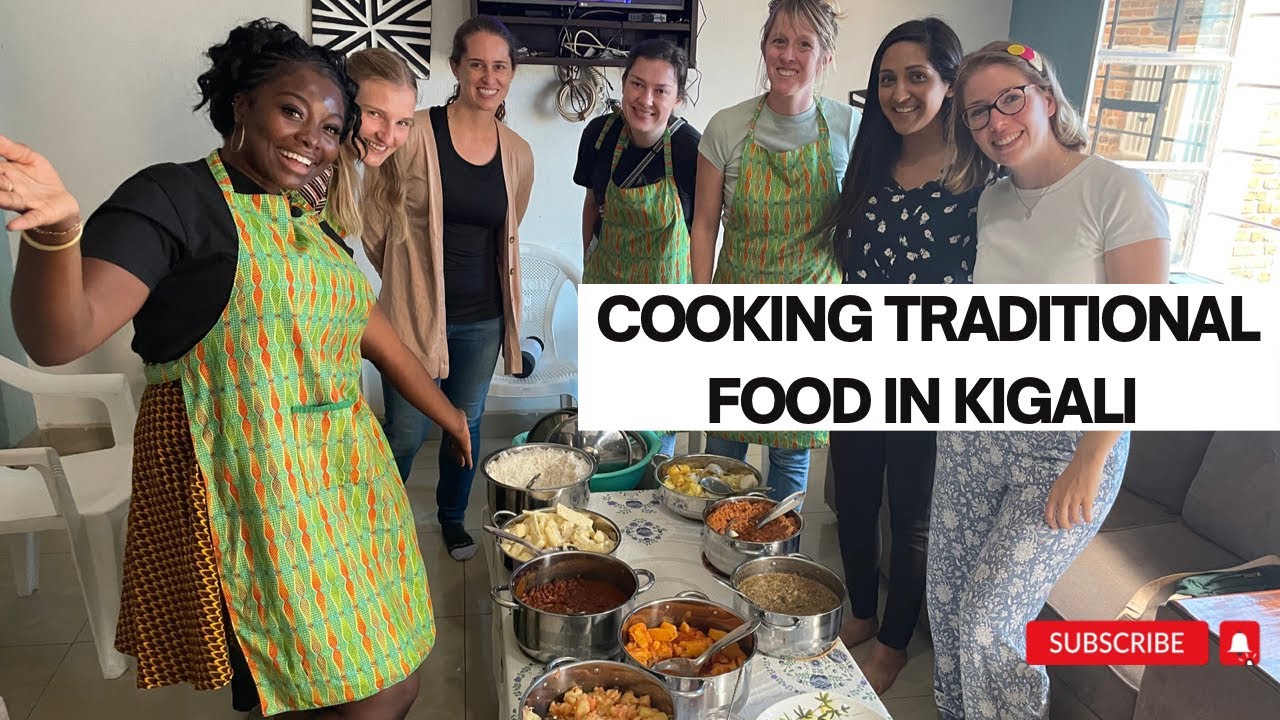 Kigali Womens Centre || Learning to cook delicious traditional food ...