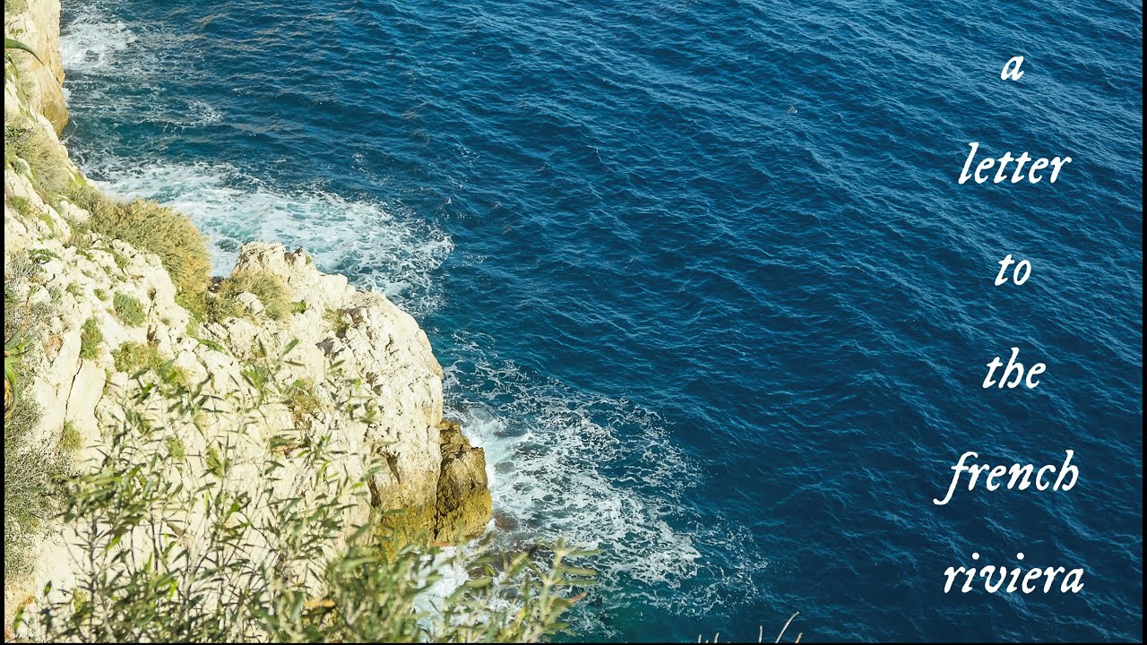 #7 A Letter to the French Riviera | France on Frame - YouTube