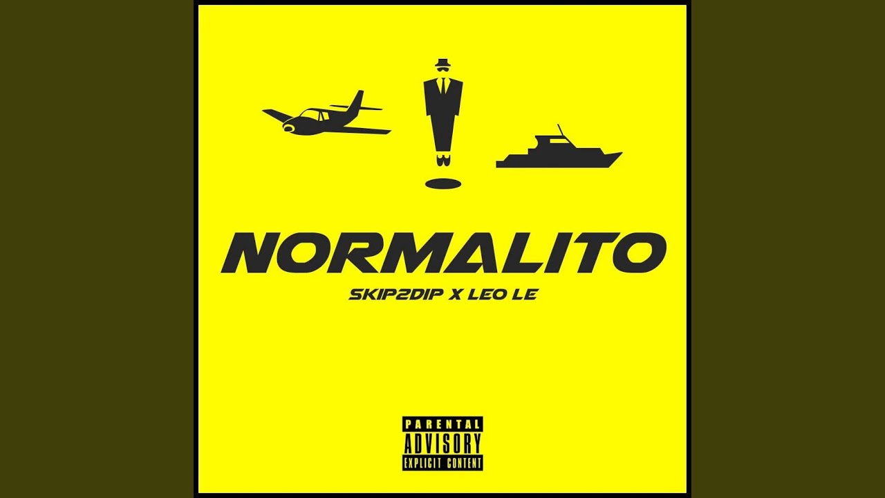 Normalito (feat. Leo Le) - YouTube