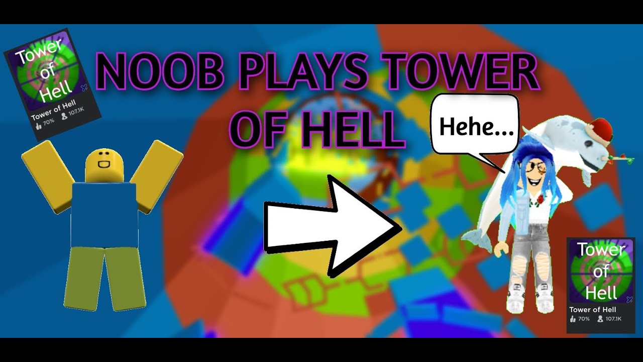 NOOB PLAYS TOWER OF HELL - YouTube