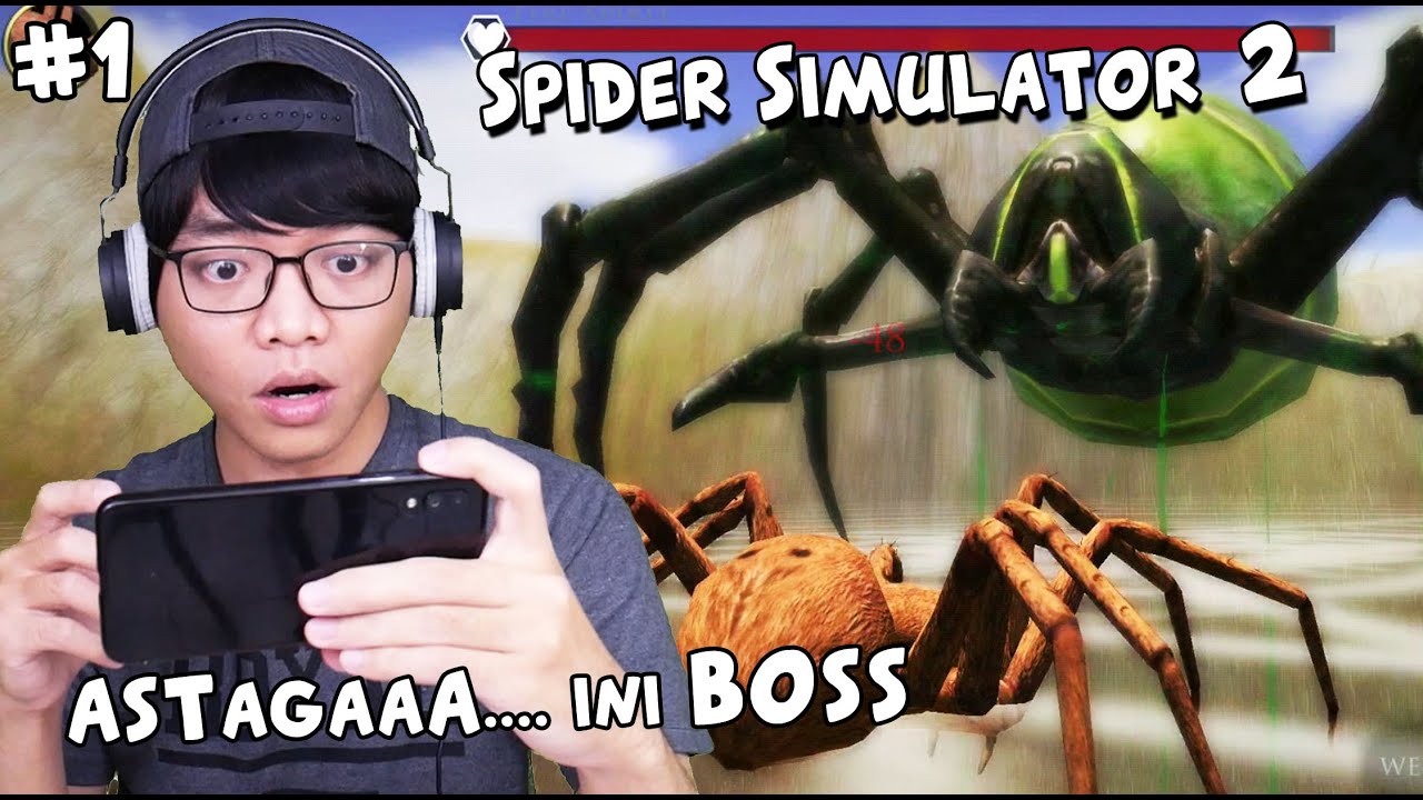 ASTAGAAa.. Ini BOSS - SPIDER SIMULATOR 2 Gameplay | Part 1 - YouTube