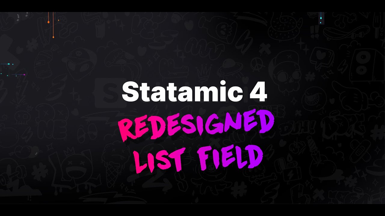 Statamic 4 — Redesigned List Field - YouTube