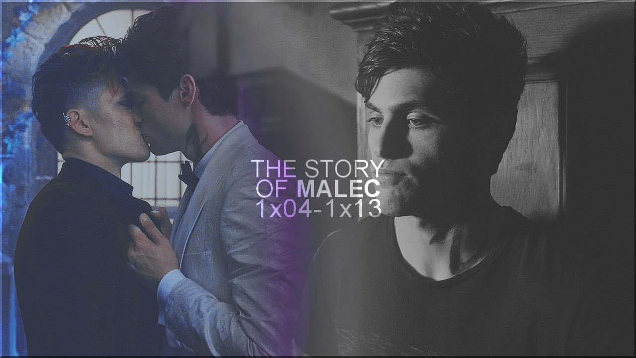 The story of Malec [1x04-1x13] - YouTube