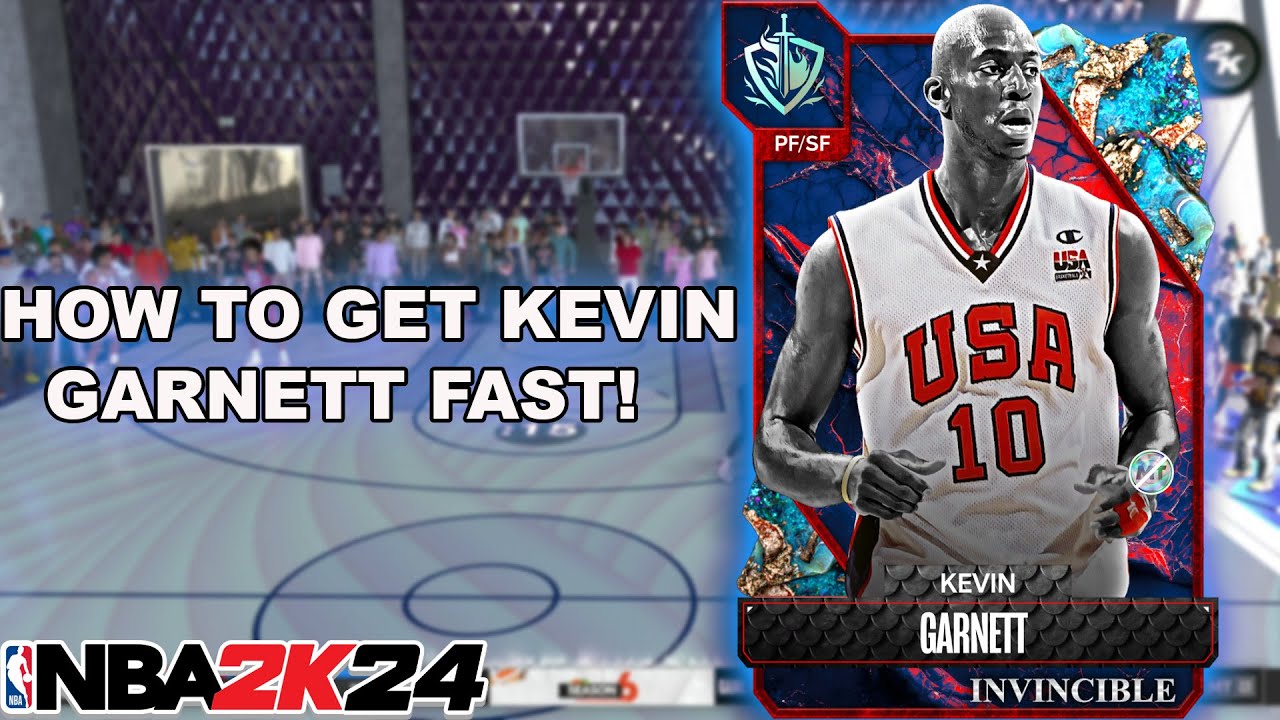 HOW TO GET INVINCIBLE KEVIN GARNETT FAST AND EASY IN NBA 2K24! - YouTube