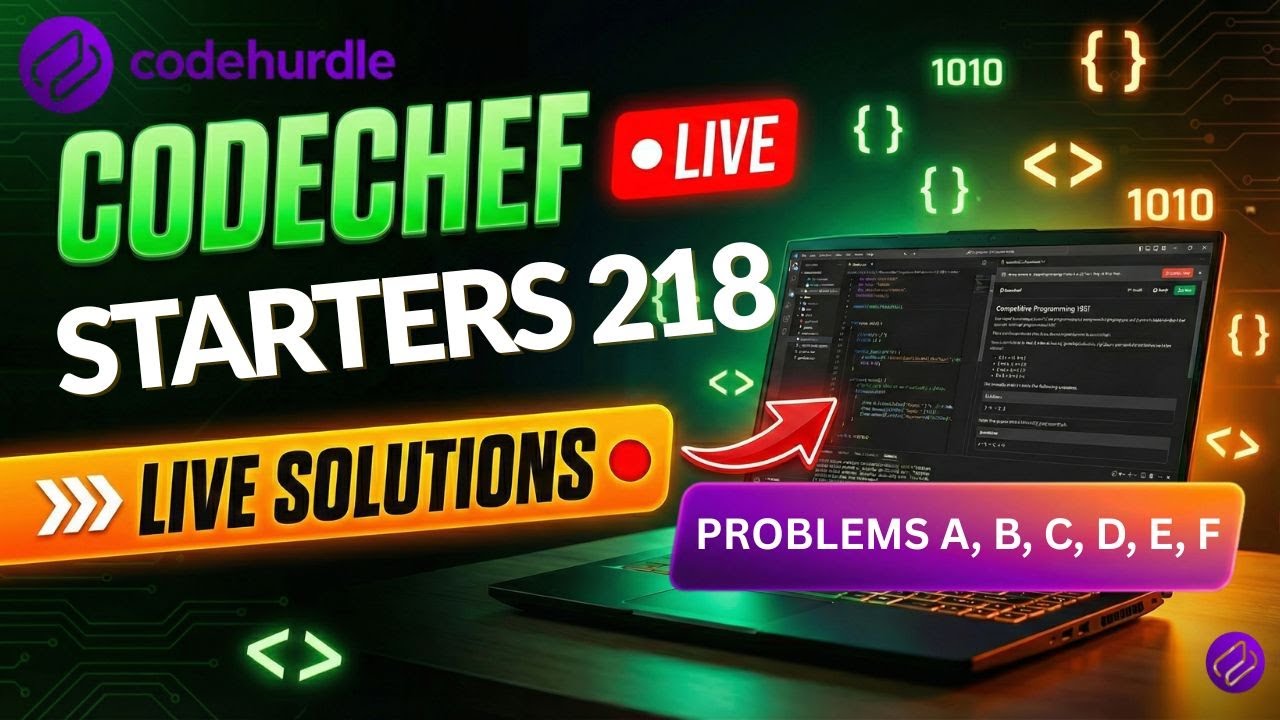 CodeChef Starters 218 | Video Solutions - A to F | CodeHurdle - YouTube
