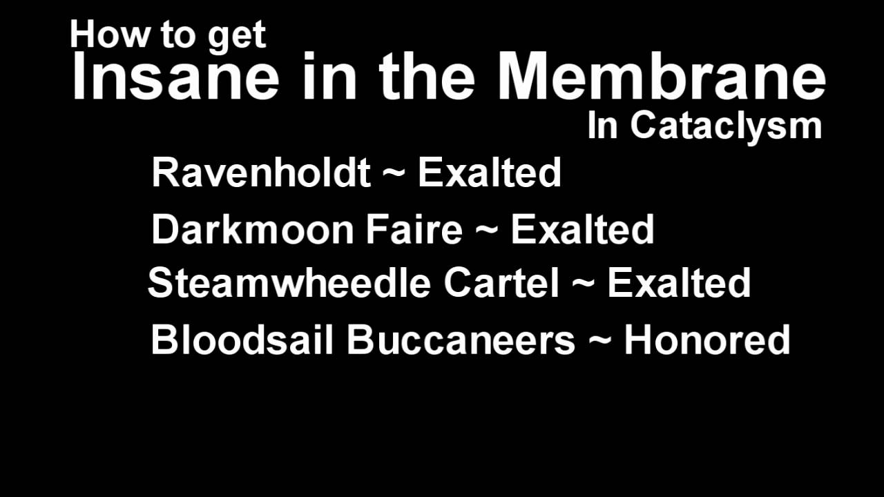How to get Insane In the Membrane in Cataclysm - YouTube