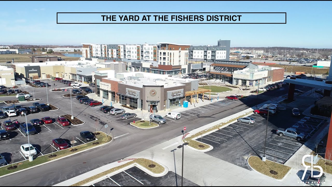 THE YARD @ THE FISHERS DISTRICT - YouTube
