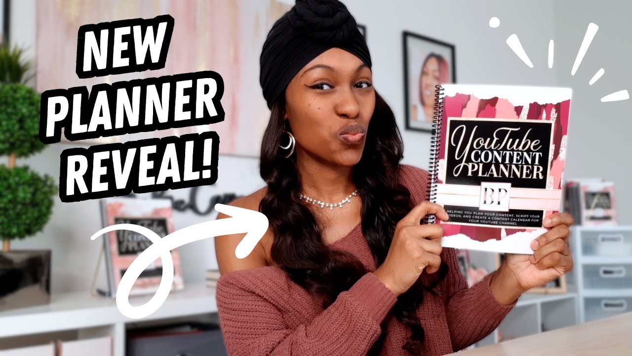 NEW PLANNER REVEAL! How I Created My New YouTube Content Planner! | My ...