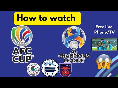 How to watch AFC Champions league & AFC Cup ? Mumbai City FC live match ...