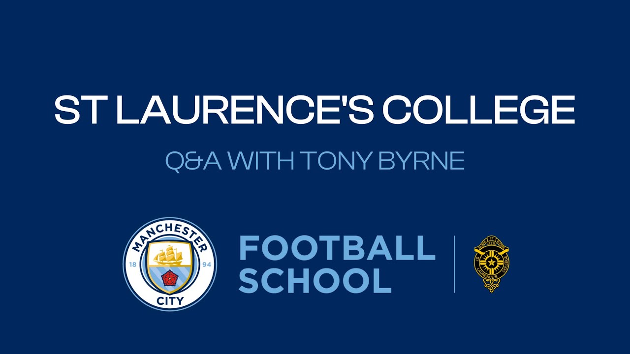 Manchester City Football School Program Q&A with Tony Byrne - YouTube