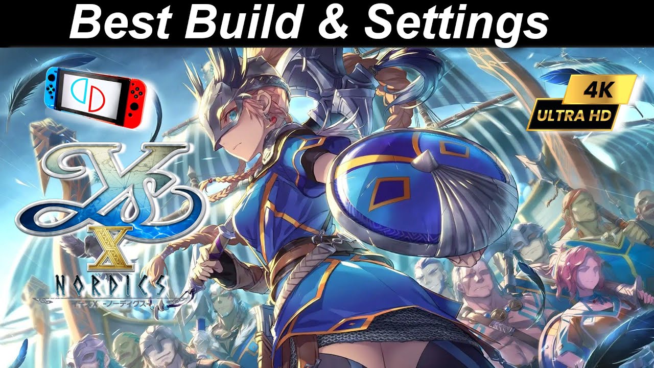 Ys X: Nordics ~4K Switch PC | Yuzu EA | Best Build & Settings - YouTube
