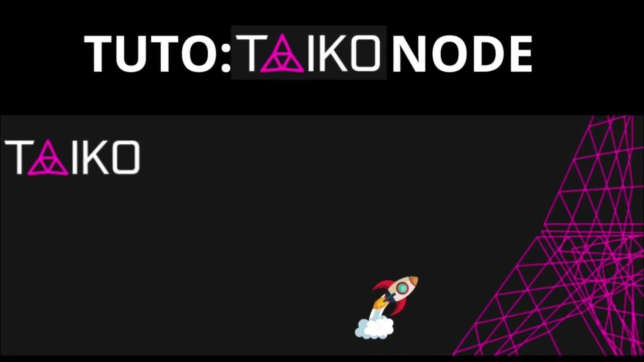 TUTO: Taiko node avec VPS - YouTube