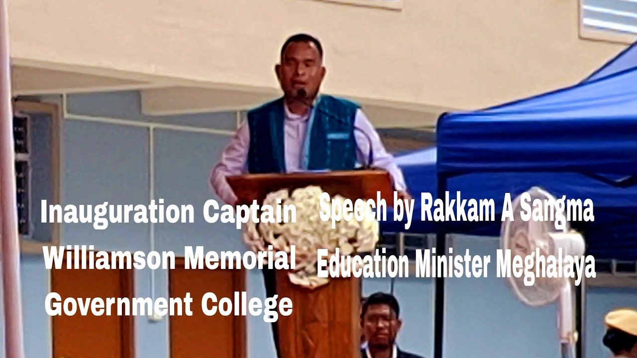 Inauguration Captain Williamson Memorial Government College Baghmara ...