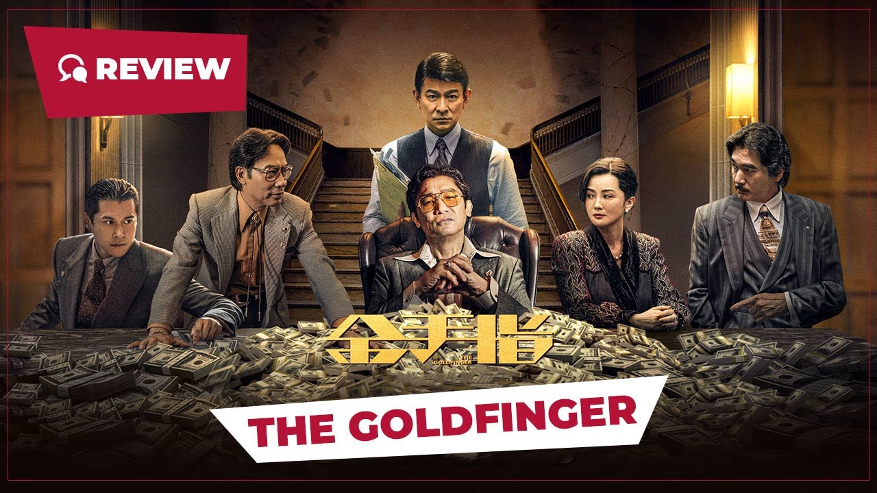 The Goldfinger (金手指, 2023) || Review || New Chinese Movie - YouTube